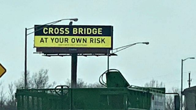 cross bridge at own risk_1551498067591.jpg_6842487_ver1.0_640_360 ...